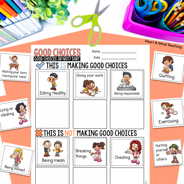 Teaching Making Good Choices in the Classroom - Heart and Mind Teaching