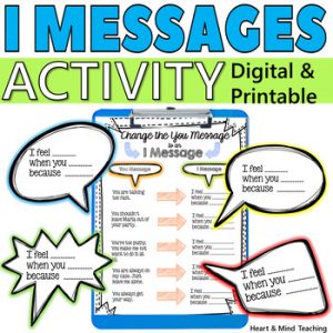 I Messages communication skills activity - Heart and Mind Teaching