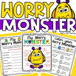 My Worry Monster - Heart and Mind Teaching