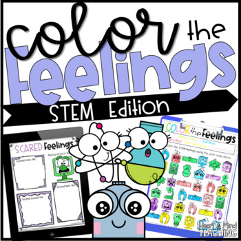 Color the Feelings: STEM Edition - Heart and Mind Teaching