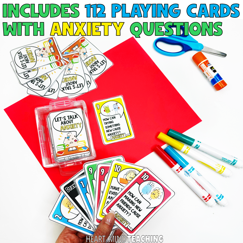 Anxiety Card Game - SEL playing cards - Heart and Mind Teaching