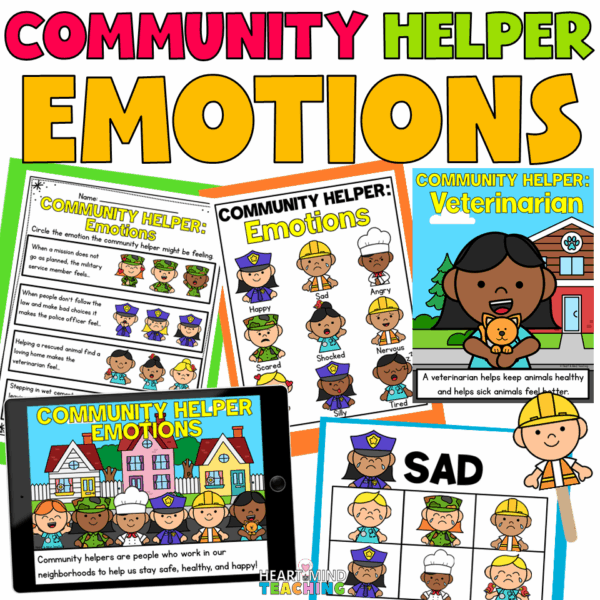 Community Helper Emotions - Heart and Mind Teaching