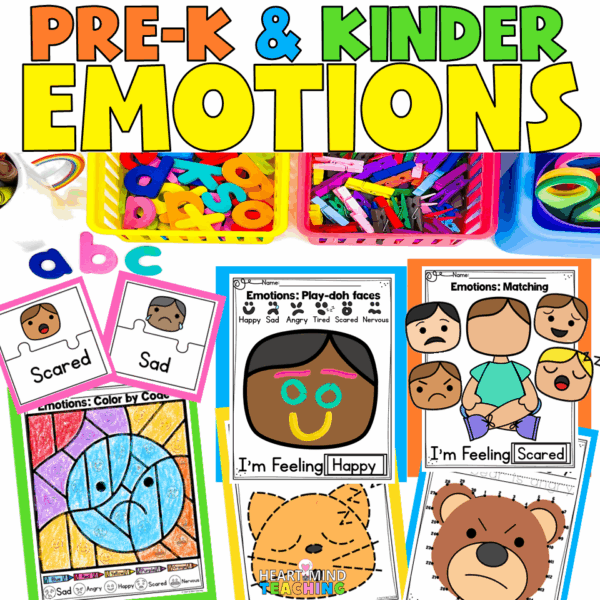 Pre-k and Kindergarten Emotions activities - Heart and Mind Teaching