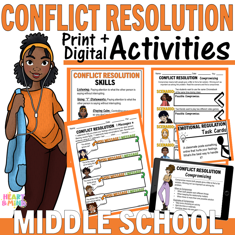 Conflict Resolution: Middle School Lesson - Heart and Mind Teaching